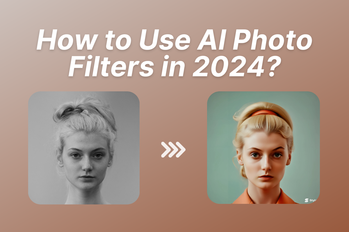 How to Use AI Photo Filters: Enhance Your Images with Ease in 2024 ...