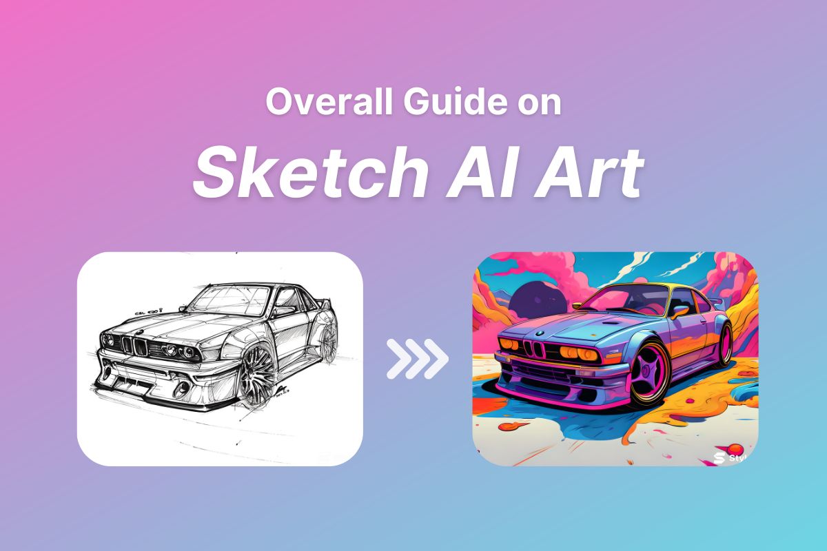 Overall Guide on Sketch AI Art : Techniques, Benefits & Examples ...