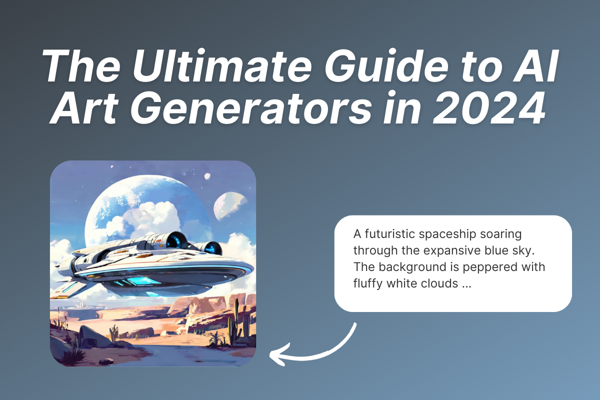 The Ultimate Guide to AI Art Generators: Revolutionizing Art Production in 2024! - Dzine Blog