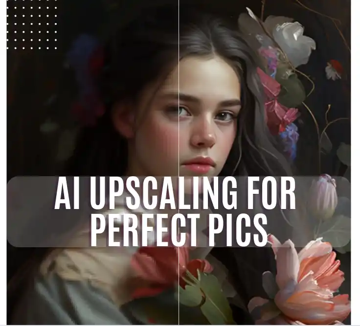 Transform Low-Res Images: Discover the Best AI Upscaling Tools - Dzine Blog
