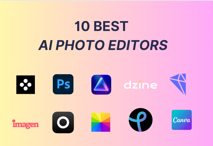 10 Best AI Photo Editors 2024: Expert Picks - Dzine Blog