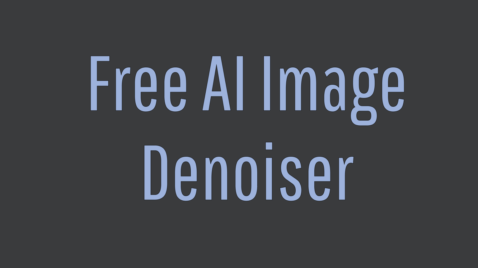 Free AI Image Denoiser: Remove Noise and Enhance Image Quality Online ...